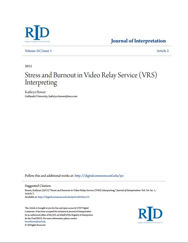 Stress and Burnout in Video Relay Service (VRS) Interpreting ...