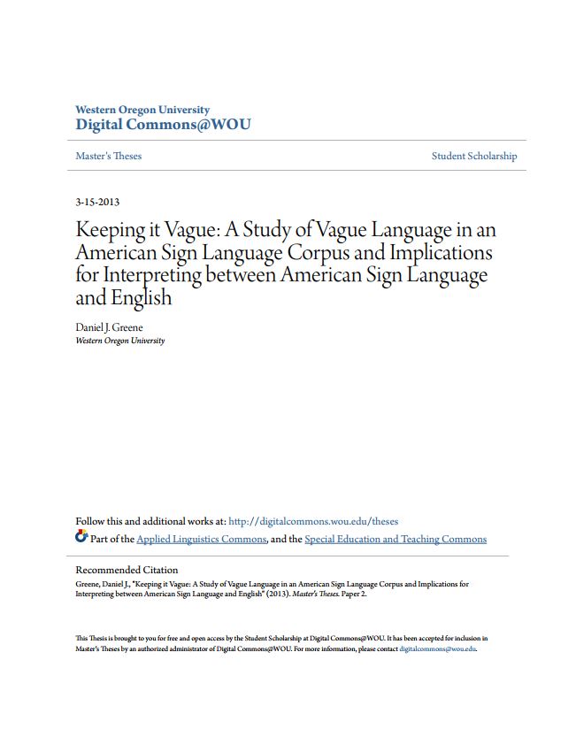 Keeping it Vague: A Study of Vague Language in an American Sign Language Corpus and Implications ...