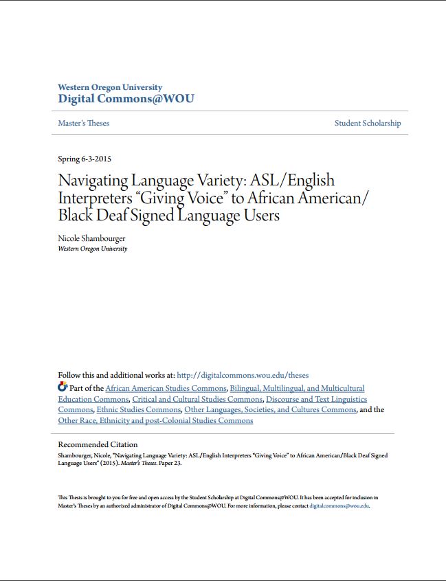 Navigating Language Variety: ASL/English Interpreters “Giving Voice” to ...