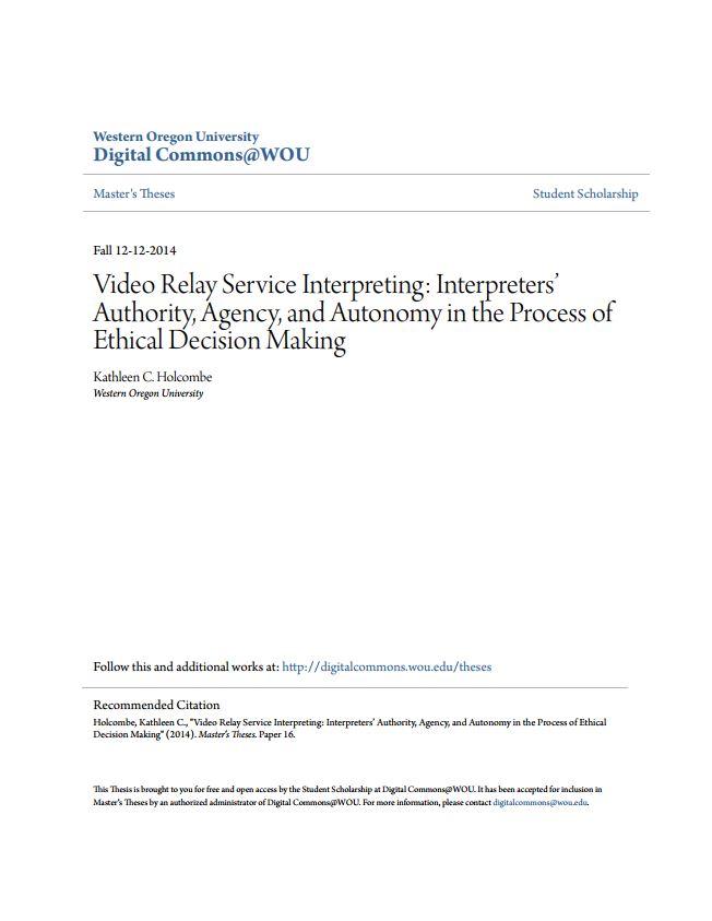Video Relay Service Interpreting: Interpreters ’ Authority, Agency, and ...